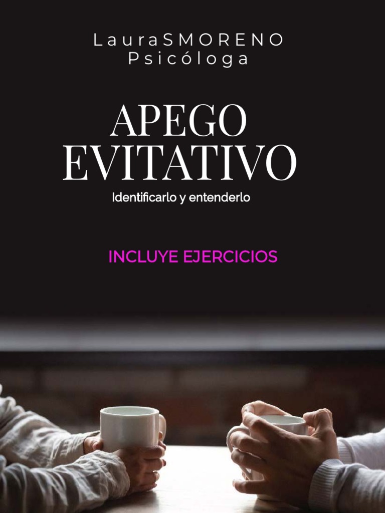 Apego_Evitativo | PDF | Teoría de apego | Las emociones