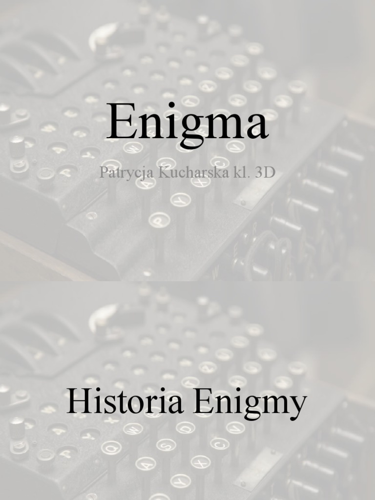 Enigma - Prezentacja | PDF
