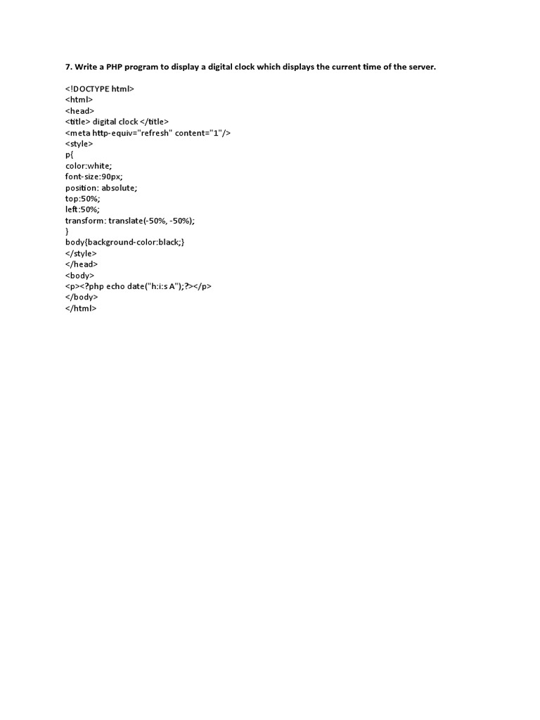 Write A PHP Program To Display A Digital Clock Which Displays The ...