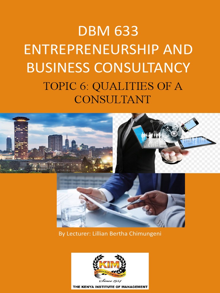 TOPIC 6 - Qualities of A Consultant | PDF