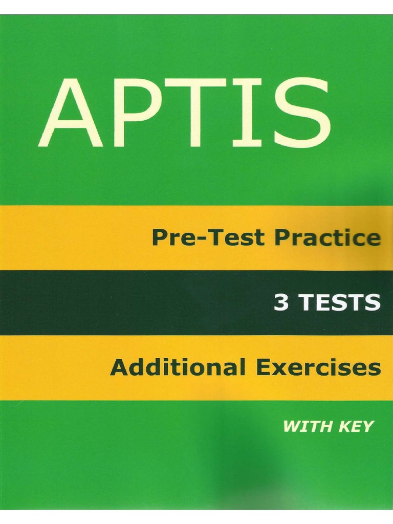 Alegria Patricia Aptis Pretest Practice 3 Tests Additional e | PDF