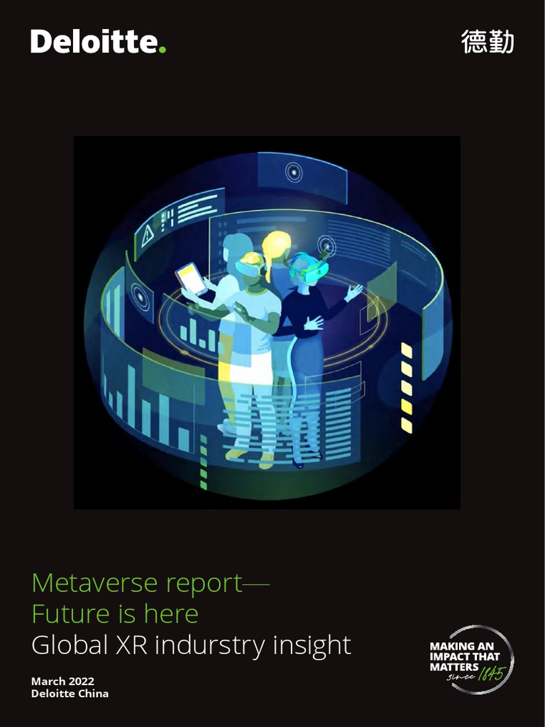 Deloitte Cn Tmt Metaverse Report en 220321 | PDF | Virtual Reality ...