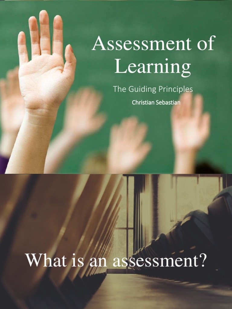 Assessment of Learning: The Guiding Principles | PDF | Educational ...