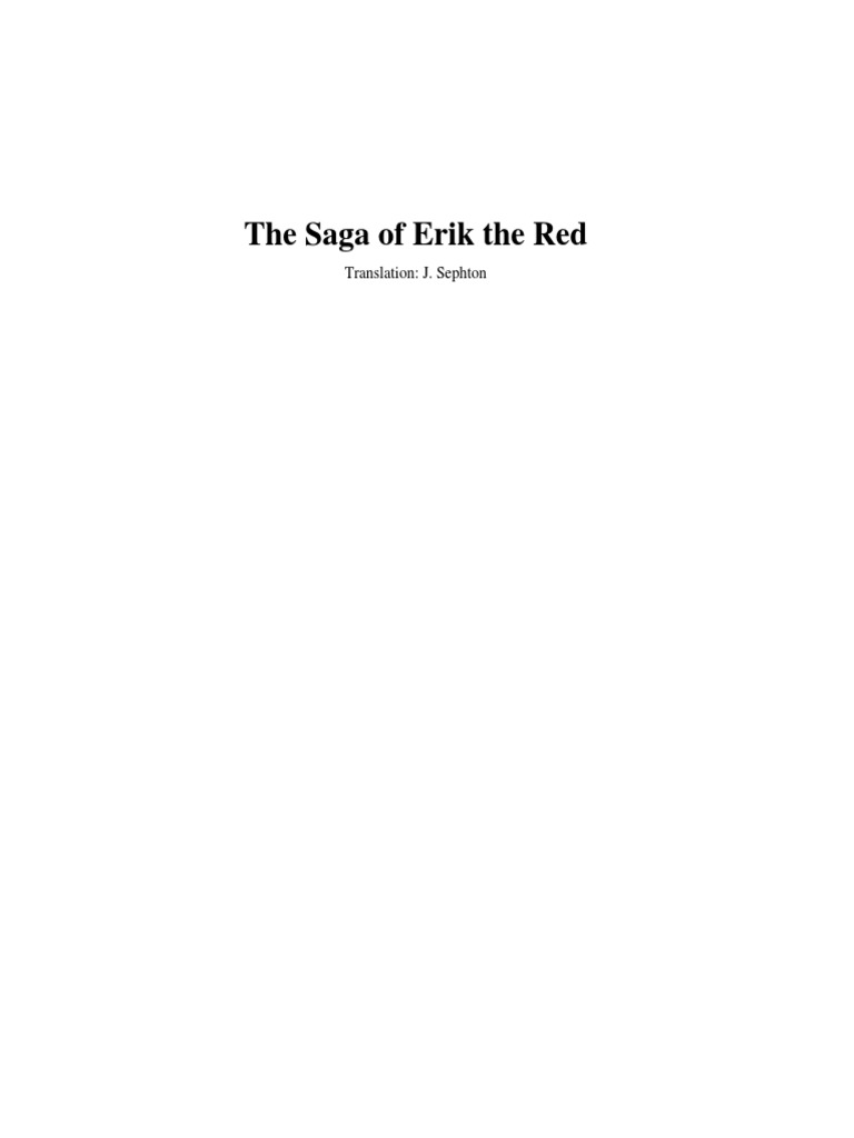 The Saga of Erik the Red: A Summary | PDF
