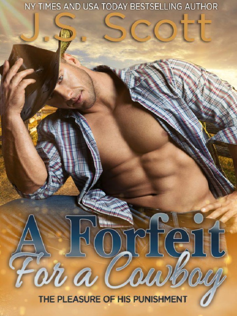 A Forfeit For A Cowboy - J.S. Scott | PDF