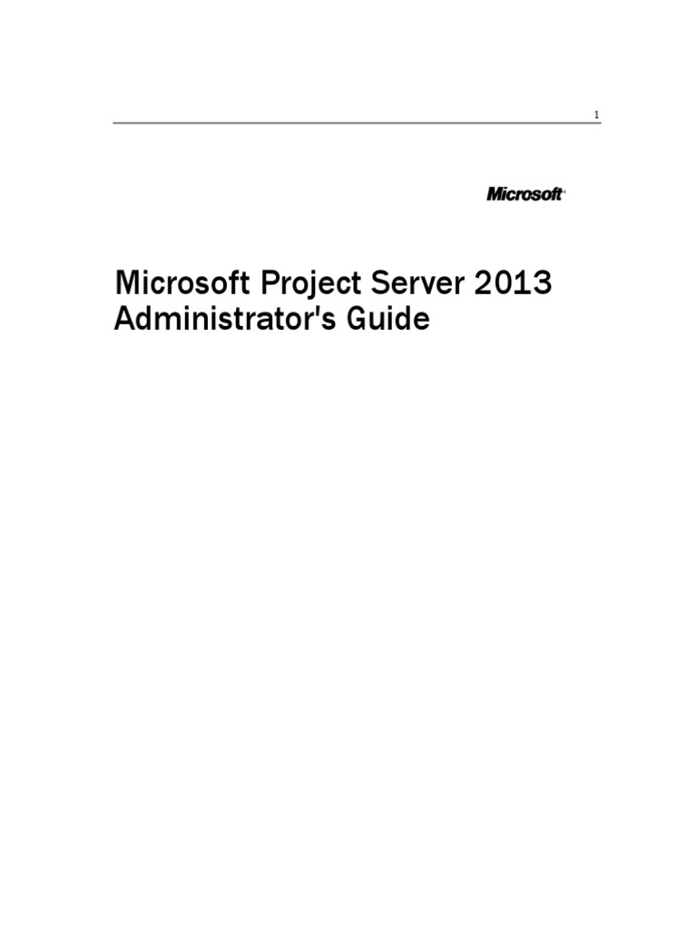 Microsoft Project Server 2013 Administrators Guide | PDF | Share Point | World Wide Web