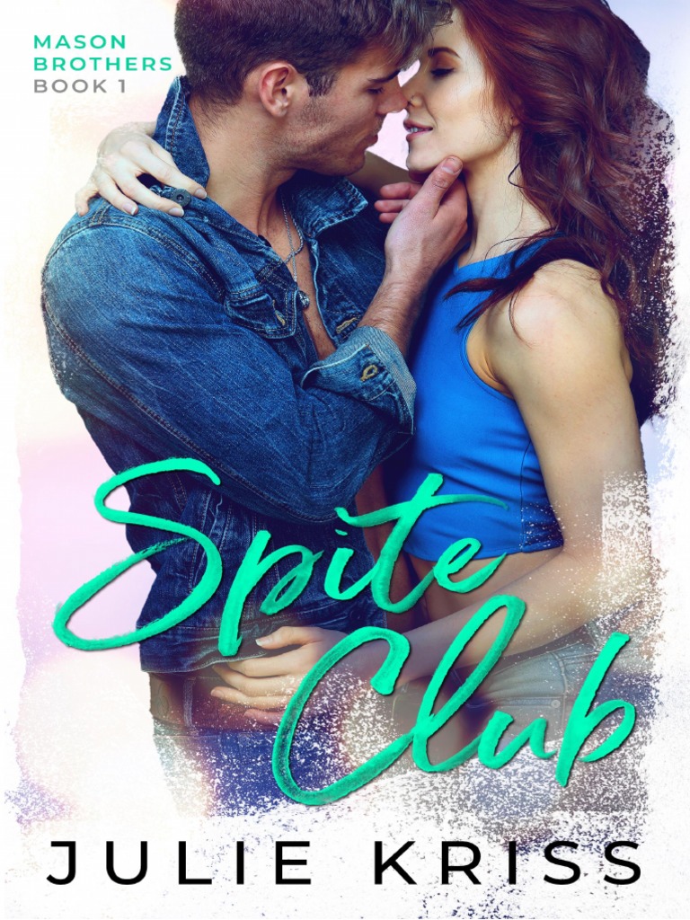 Spite Club - Julie Kriss | PDF