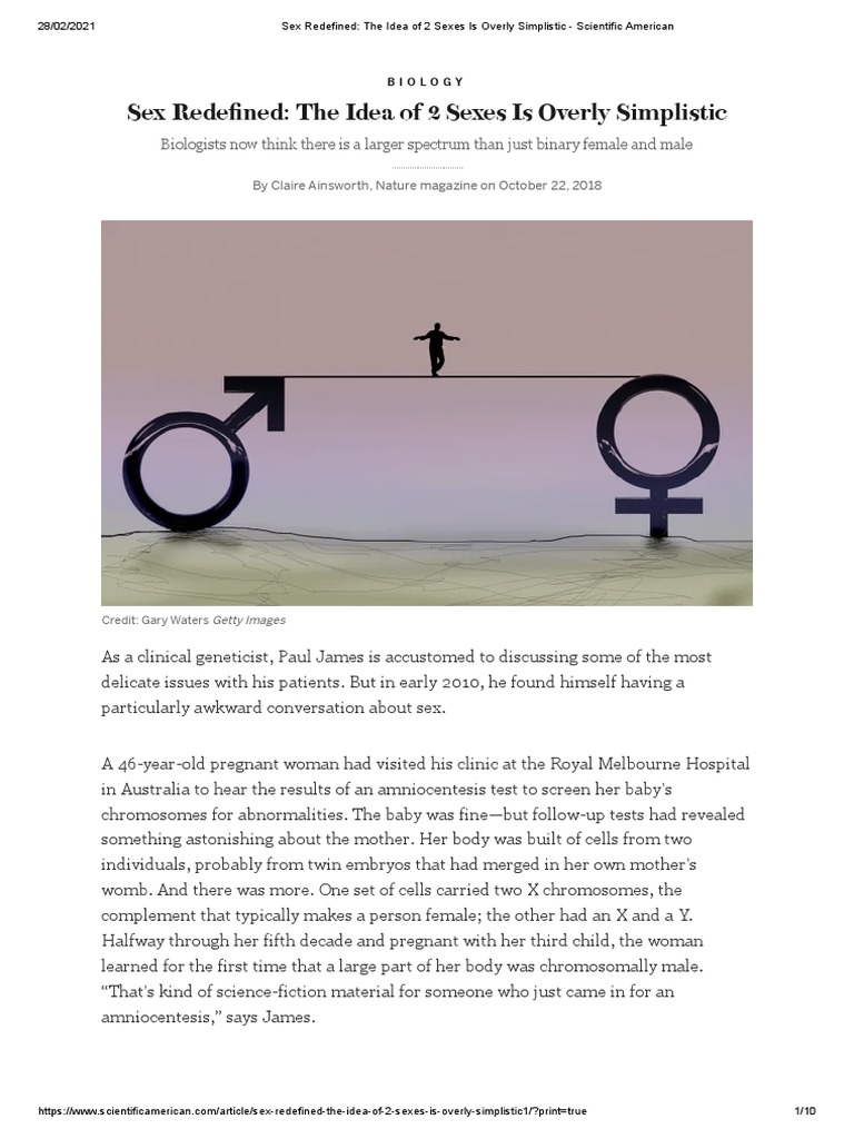 Sex Redefined The Idea Of 2 Sexes Is Overly Simplistic Scientific