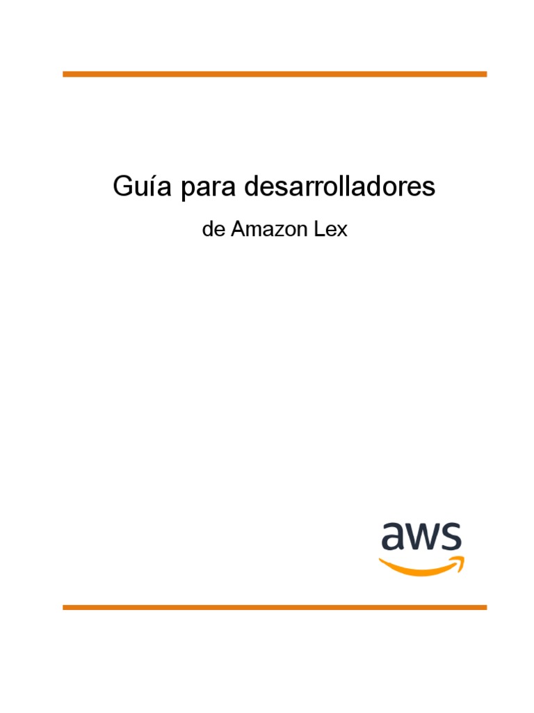 Guía para Desarrolladores. de Amazon Lex | PDF | Negocios | Informática