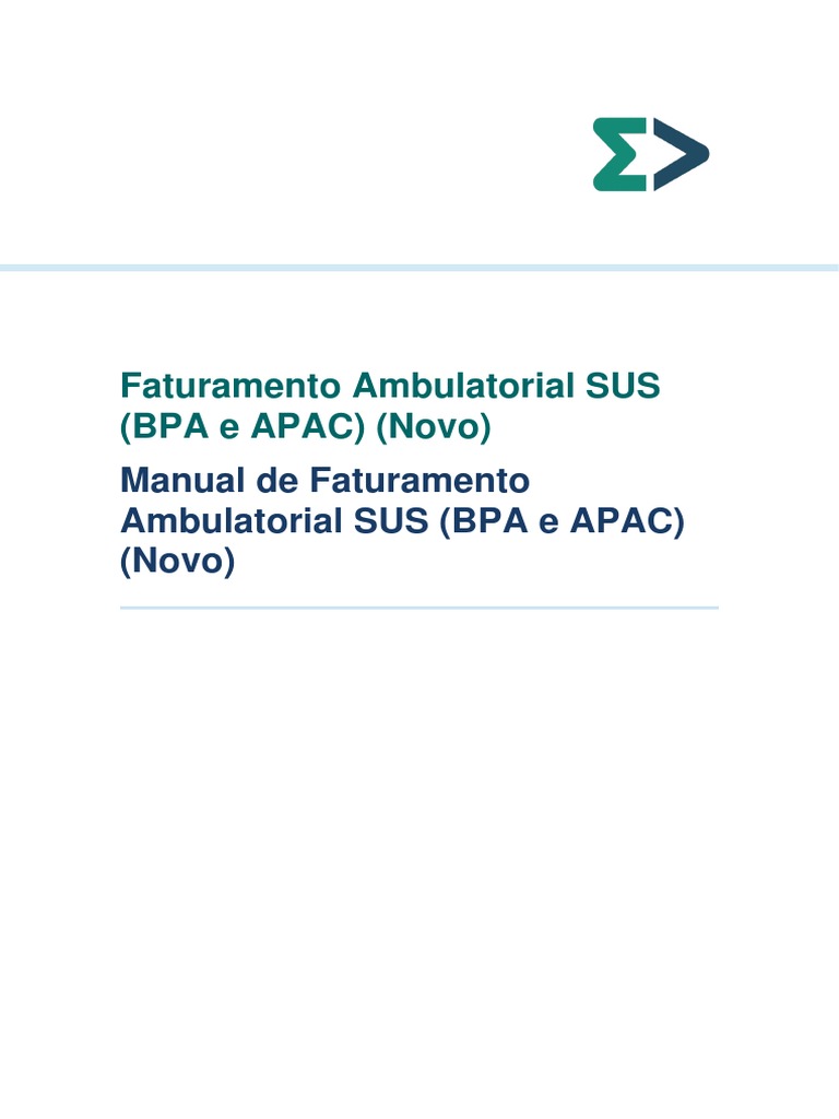 Manual de Faturamento Ambulatorial SUS (BPA e APAC) (Novo) - v6-20220715 - 1049 | Download ...