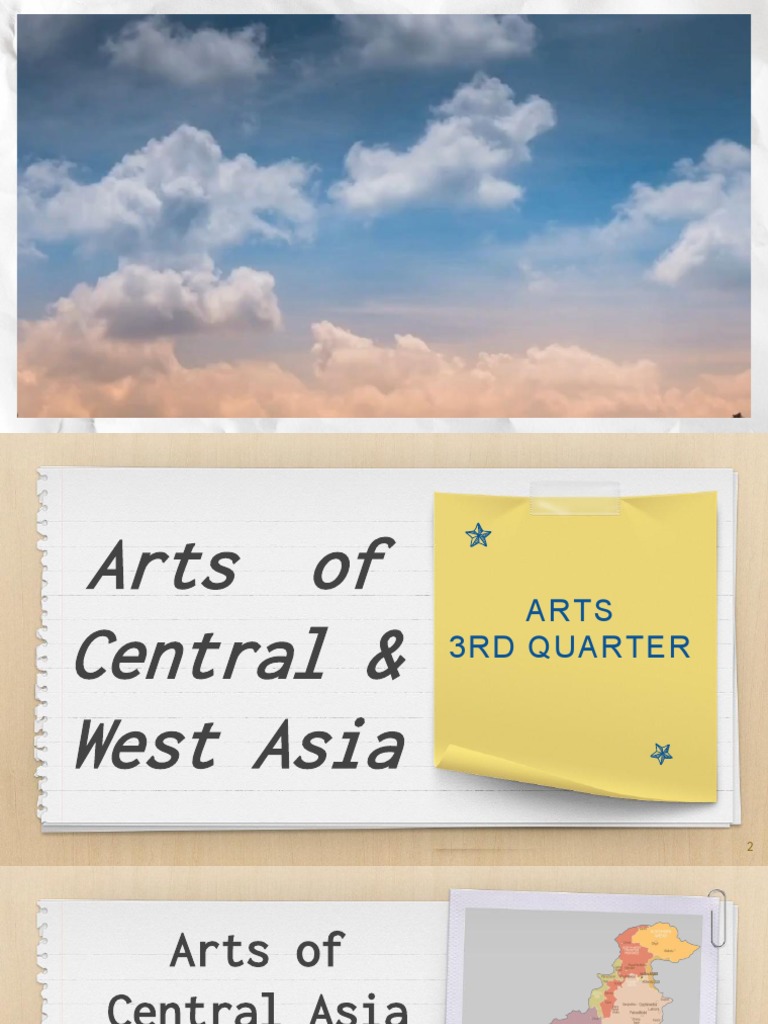 Q3 ARTS 8 LESSON 1 and 2 Arts of Central and West Asia | PDF