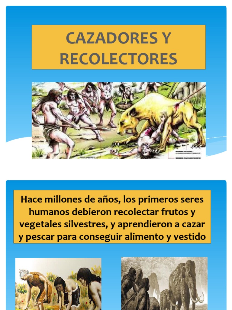Cazadores y Recolectores | PDF | Ciencias sociales | Hogar, jardinería ...