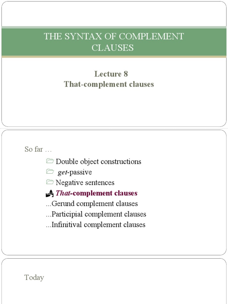 Syntax 2 2022 L8 Complement Clauses | PDF | Clause | Semantics