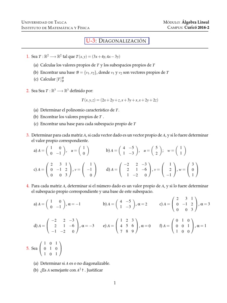 Guía Diagonalización-2016-2 | PDF | Valores propios y vectores propios | Teoría del operador