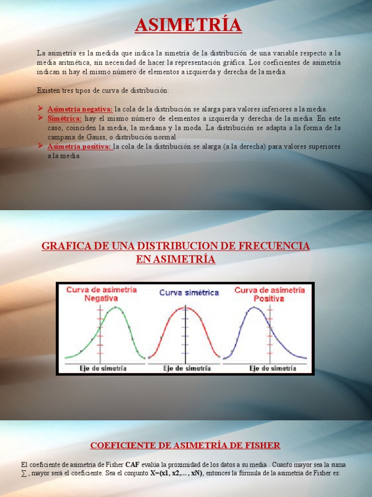 Asimetria y Curtosis | PDF | Oblicuidad | Teoría estadística