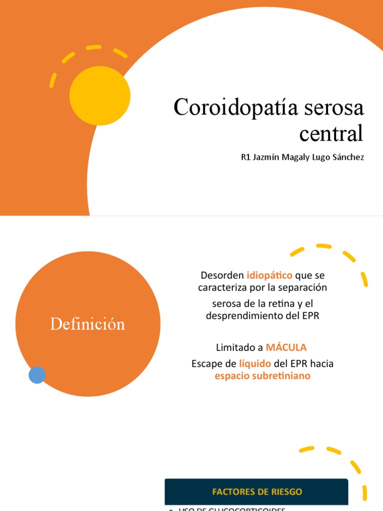 Coroidopatía Serosa Central: Diagnóstico y Tratamiento | PDF ...