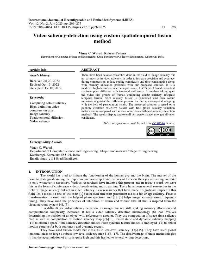 Video Saliency Detection Using Custom Spatiotemporal Fusion Method