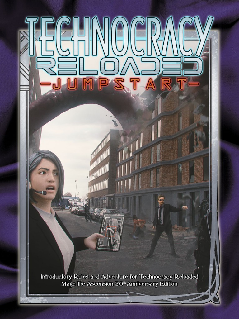 M20 - Technocracy Reloaded Jumpstart | PDF