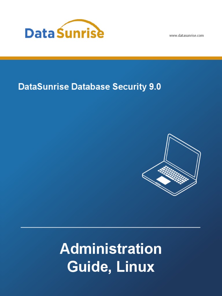 DataSunrise Database Security Admin Guide Linux | PDF | Databases | Sql