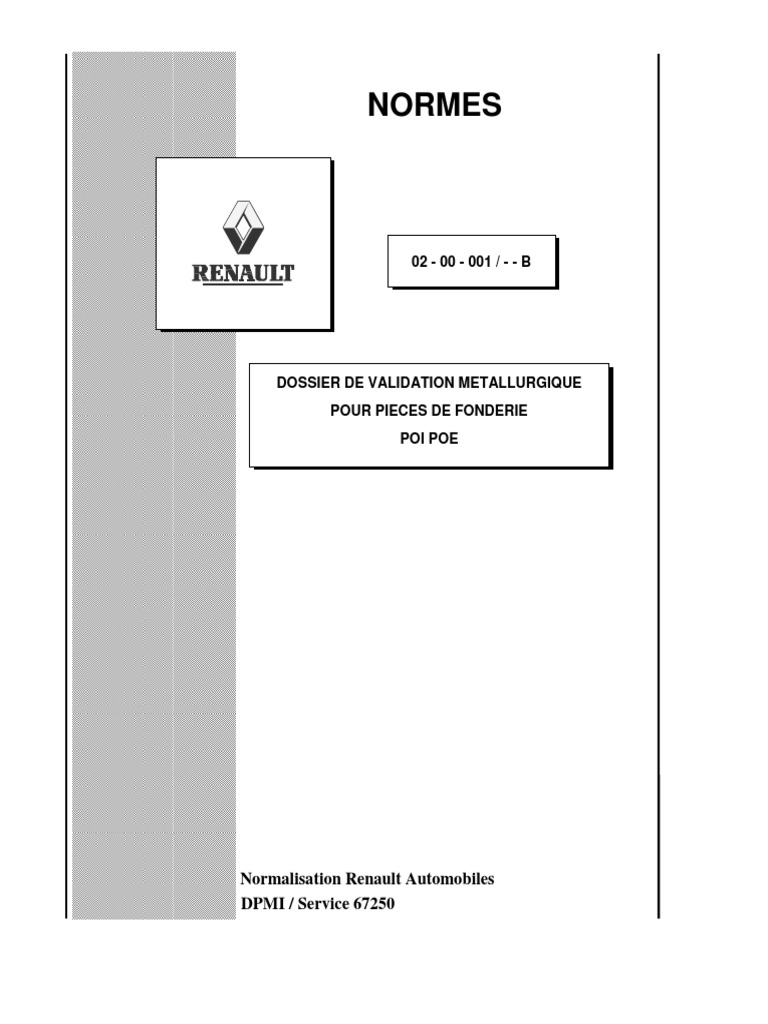 Normes: Normalisation Renault Automobiles DPMI / Service 67250 Section Normes Et Cahiers Des ...