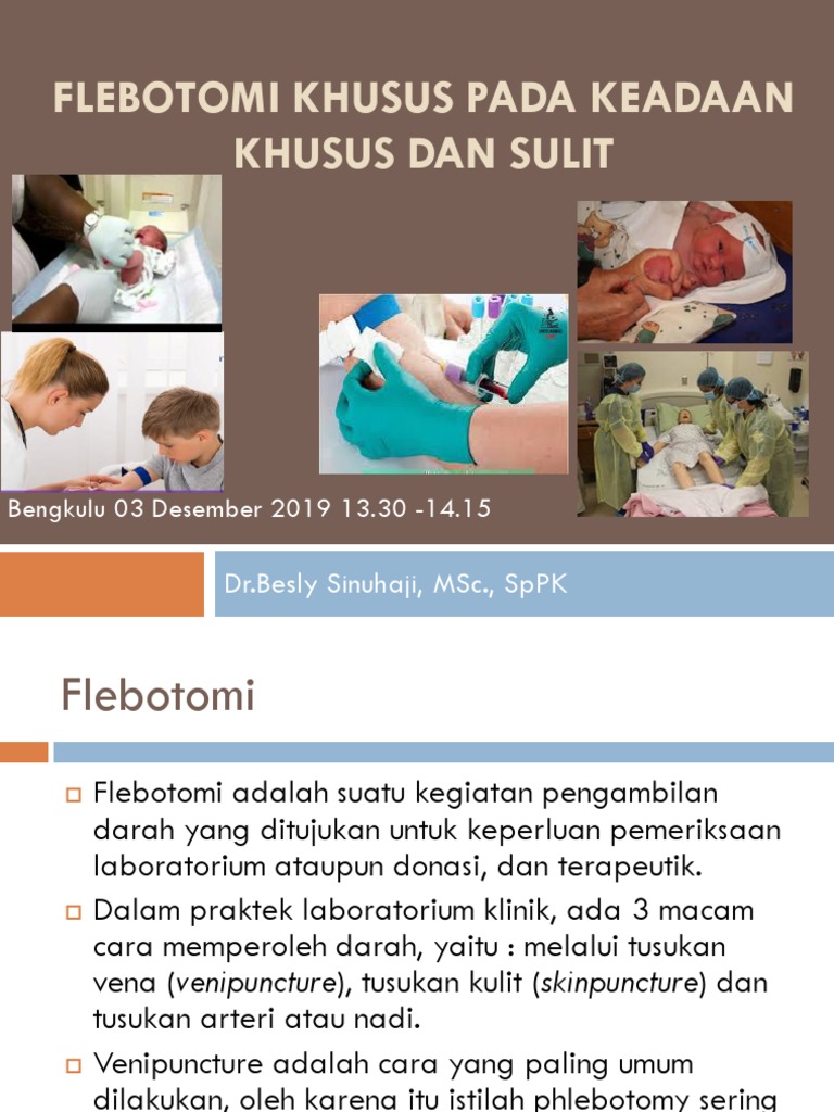 Flebotomi Khusus Pada Keadaan Khusus Dan Sulit | PDF