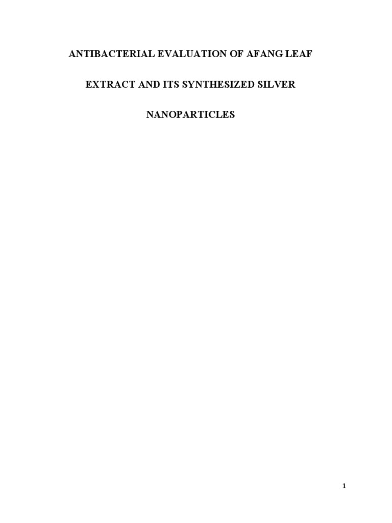 Antibacterial Evaluation of Afang Leaf Extract and It's Synthesized ...