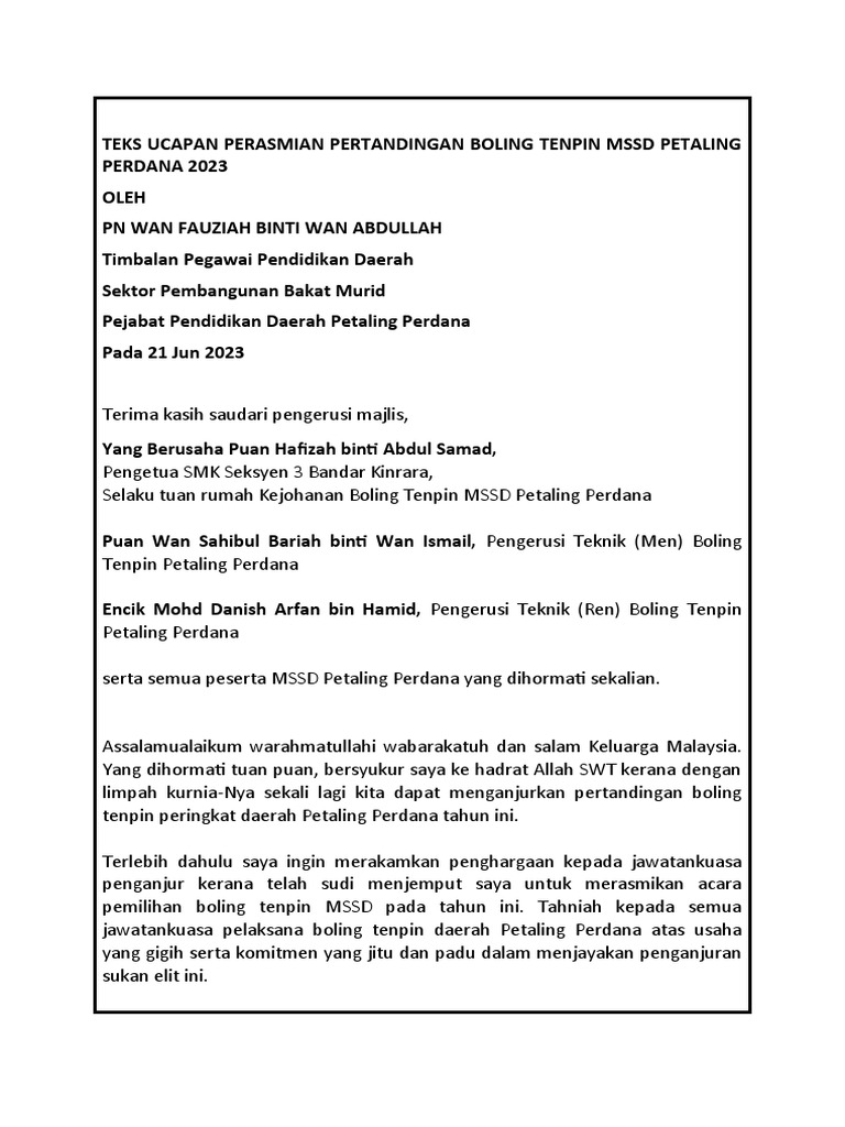 Teks Ucapan Perasmian Penutup Pertandingan Boling Tenpin MSSD PP 2023 | PDF | Karier & Perkembangan
