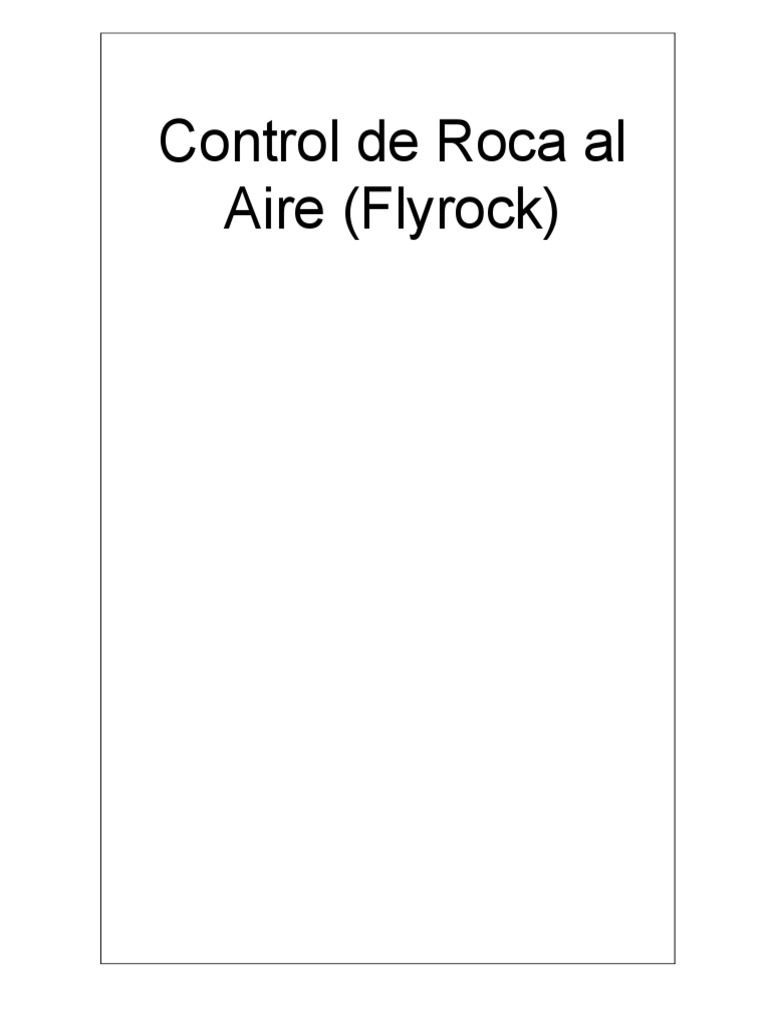 Control de Roca Al Aire (Flyrock) | PDF