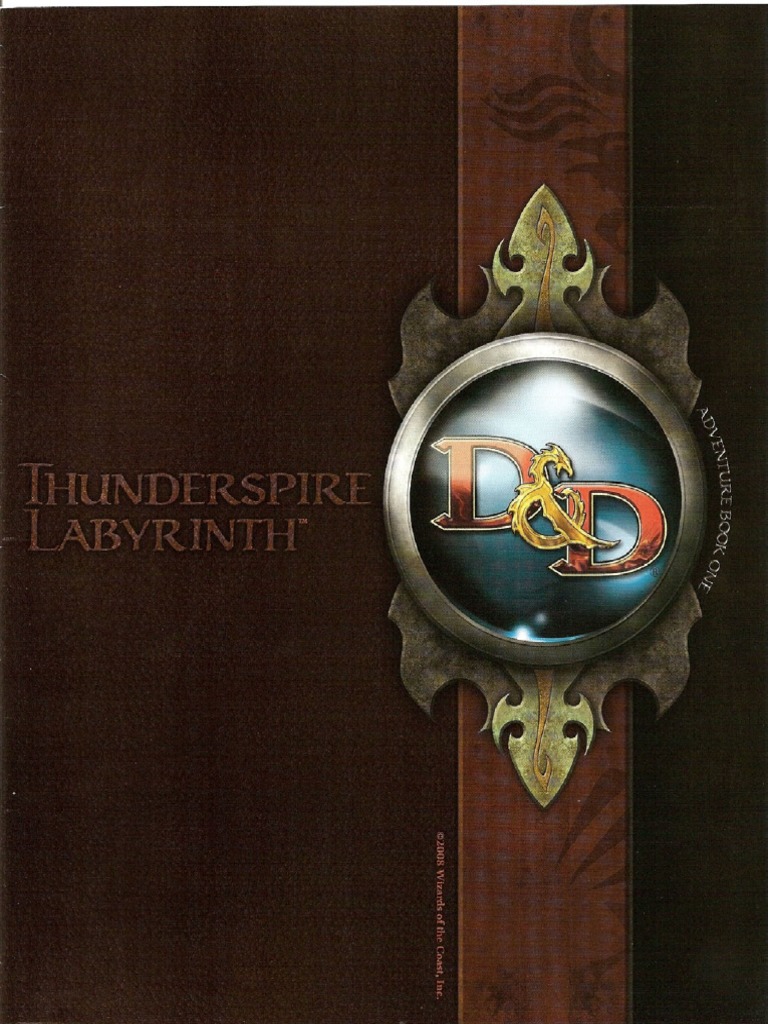 D&D 4.0 Level 4-6 Adventure - Thunderspire Labyrinth Book 1 | PDF