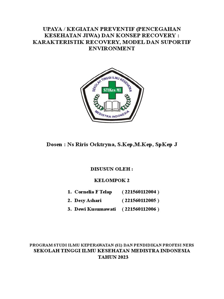 Kel 2 - Upaya Preventif (Pencegahan Kesehatan Jiwa) Dan Konsep Recovery ...