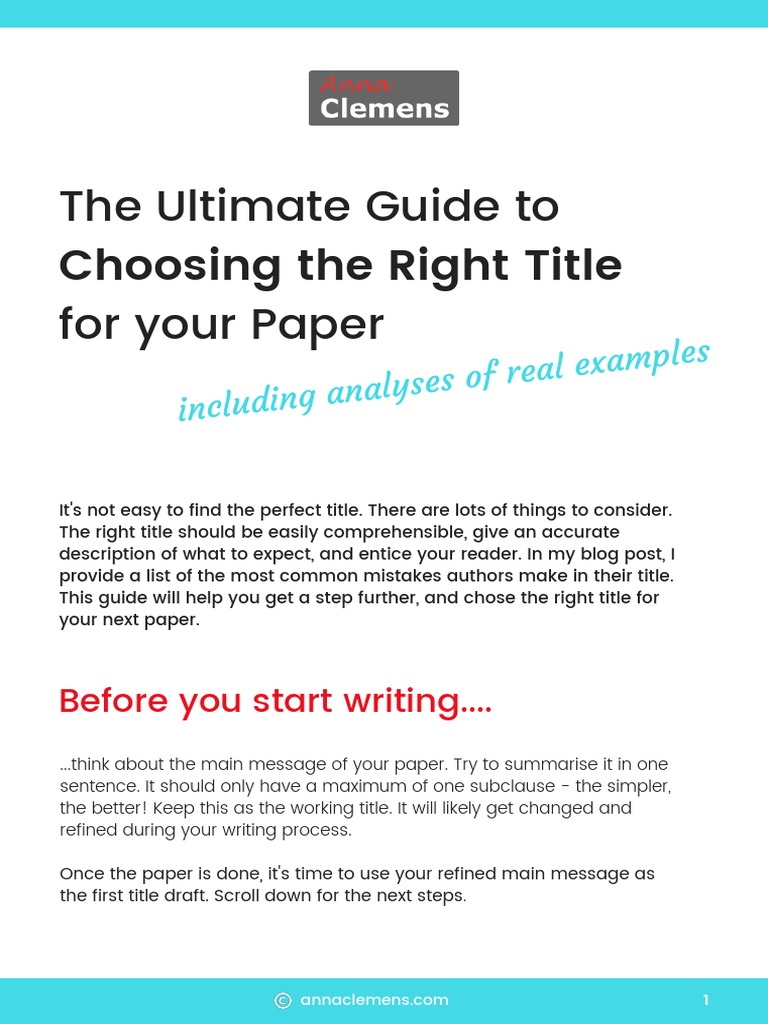 Ultimate_Guide_to_Choosing_the_Right_Title_for_your_Paper_Anna_Clemens ...