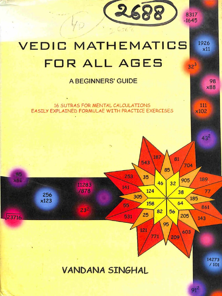 (Indian Scientific Heritage) Vandana Singhal, L M Singhvi (Ed.) - Vedic Mathematics For All Ages ...