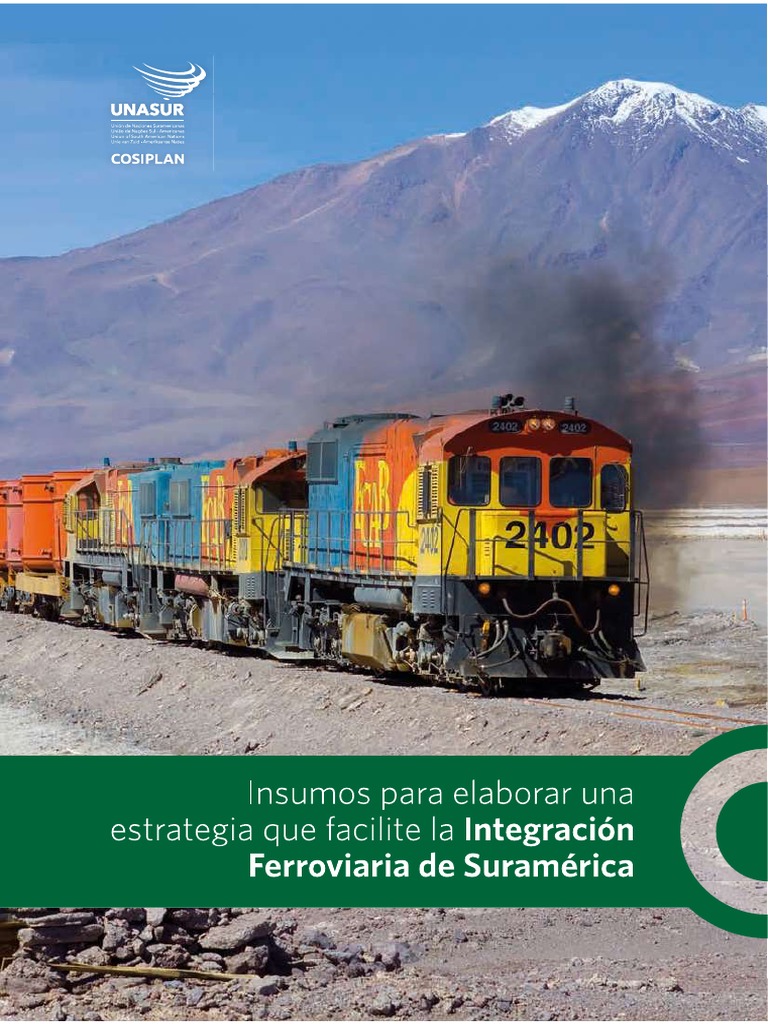 Lectura Insumos para Elaborar Una Estrategia Que Facilite La Integración Ferroviaria en ...