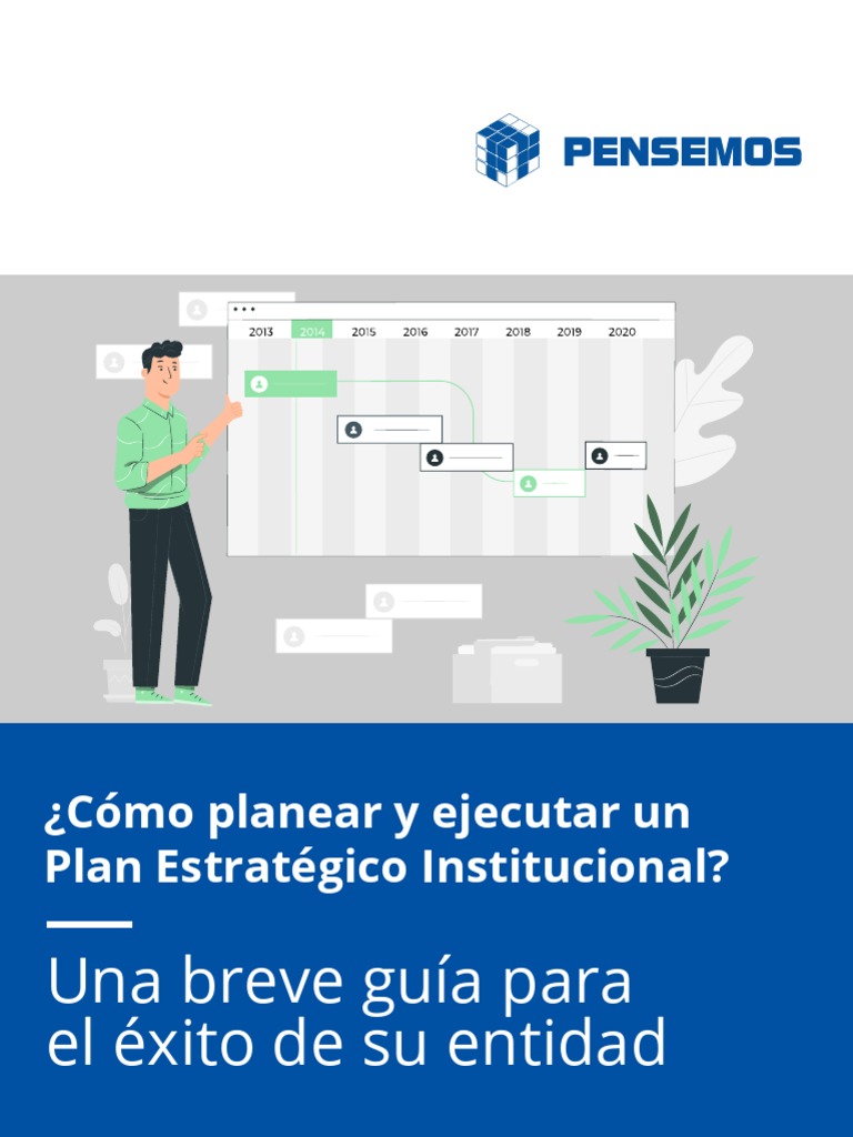 Guia planear y ejecutar Plan estrategico institucional | PDF ...