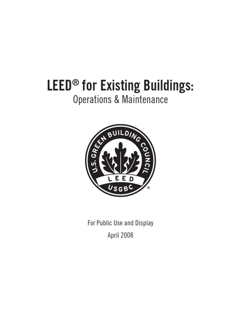 LEED FOR EXISTING BUILDINGS | PDF | Efficient Energy Use | Green Building LEED FOR EXISTING BUILDINGS | PDF | Efficient Energy Use | Green Building
