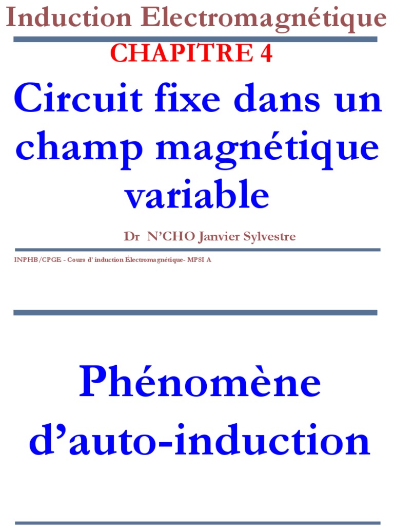 Induction Electromagnetique - Chapitre 4 - Circuit Fixe Dans Un Champ Magnetique Variable | PDF ...