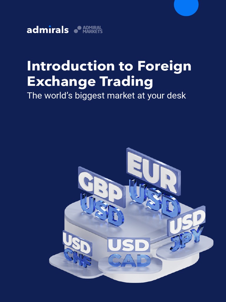 Introduction To Foreign Exchange Trading | PDF | Foreign Exchange ...