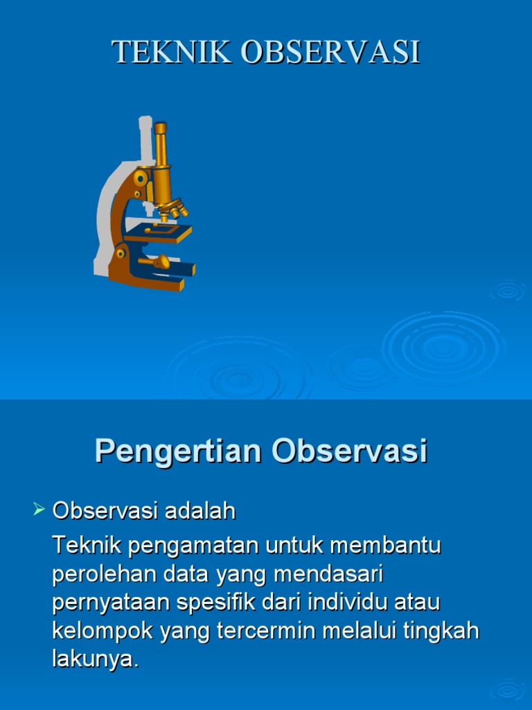 Kuliah 2 Teknik Observasi | PDF