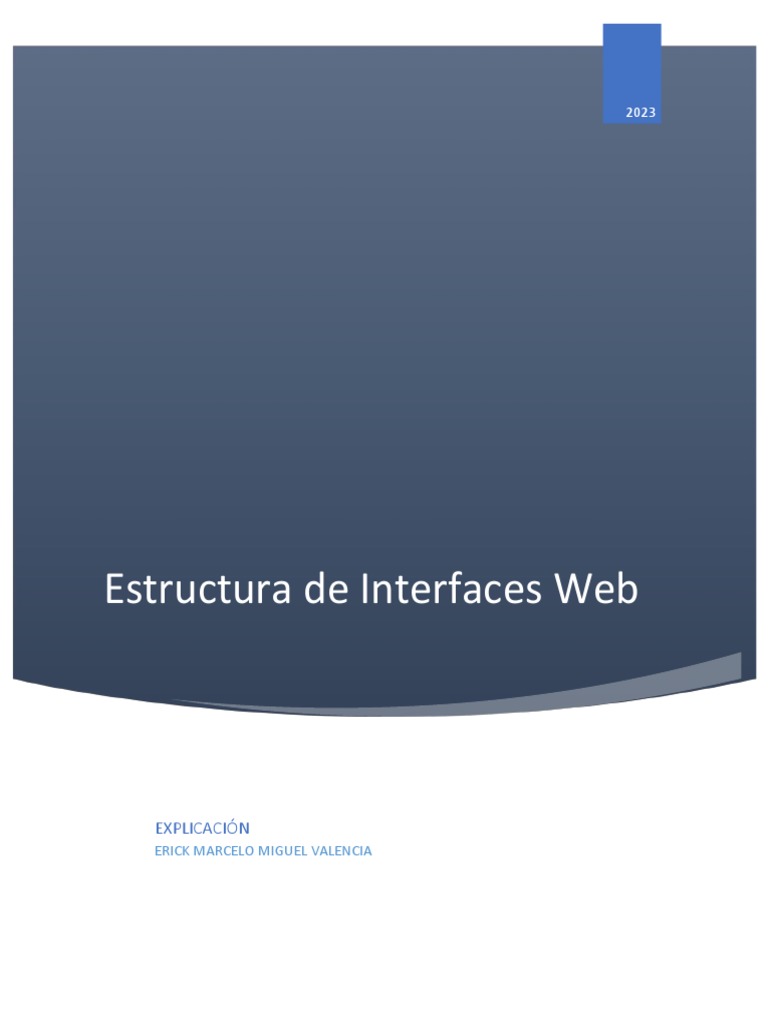 Estructura de Interfaces Web | PDF | HTML | Desarrollo web