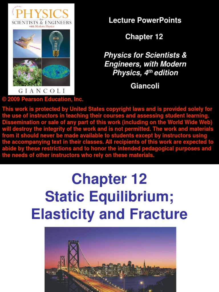 Giancoli Lecture - Ch12 | PDF | Elasticity (Physics) | Stress (Mechanics)