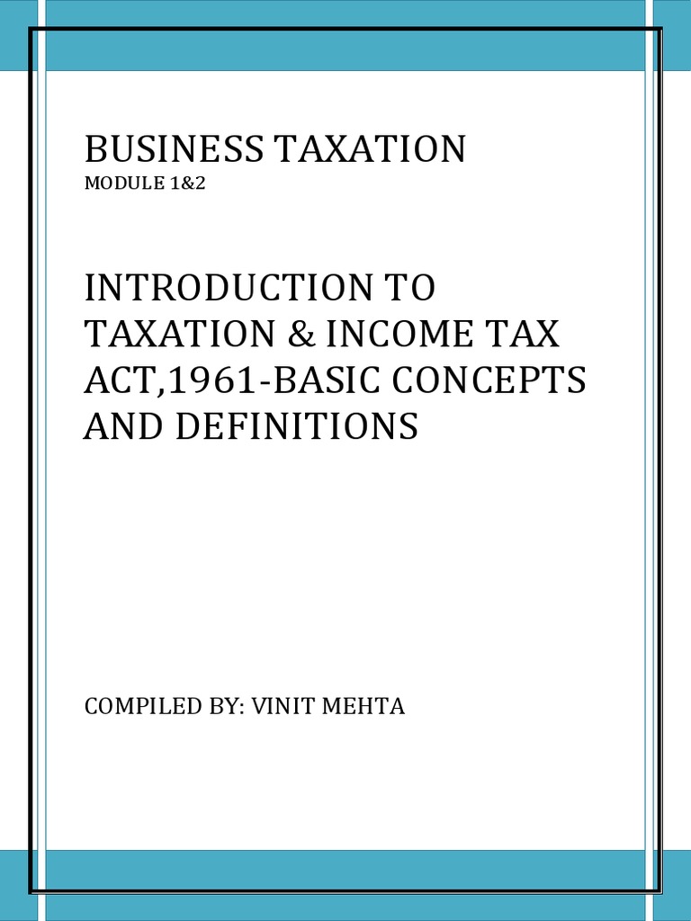 Introduction to Business Taxation Concepts | PDF | Taxes | Income Tax