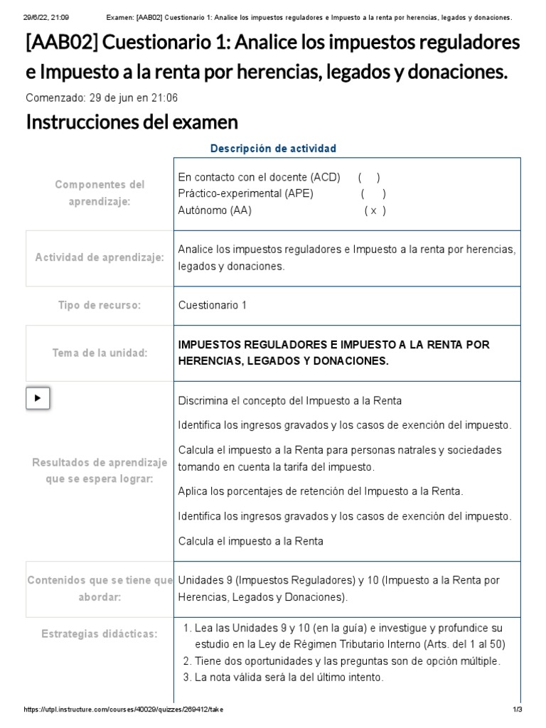 Examen_ [AAB02] Cuestionario 1_ Analice los impuestos reguladores e Impuesto a la renta por ...