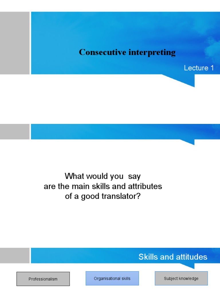 Consecutive Interpreting - Lecture 1 | PDF
