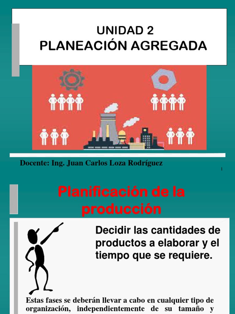 Unidad 2 Planeacion Agregada | PDF | Planificación | Inventario