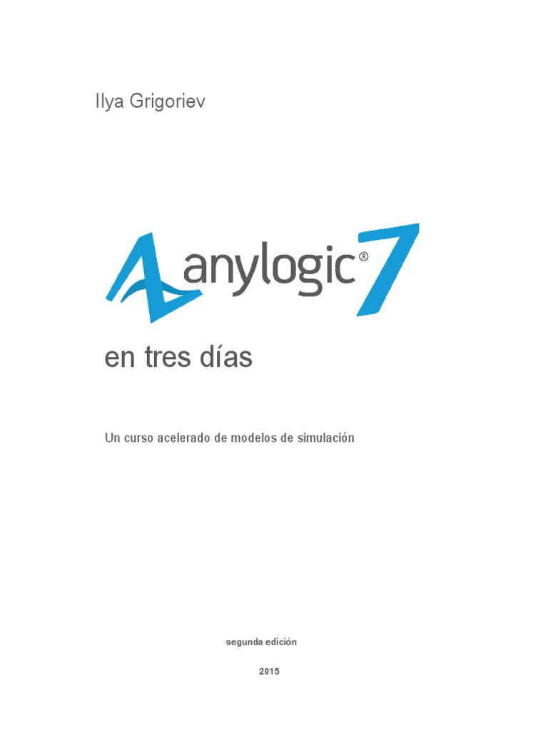 Anylogic-7-Em-Tres-Dias - Español | PDF | Simulación | Lenguaje de programación
