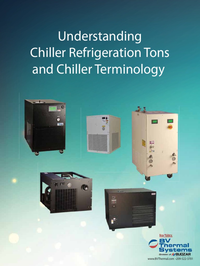Chiller Terminology Explained | PDF | Thermodynamic Properties | Cold