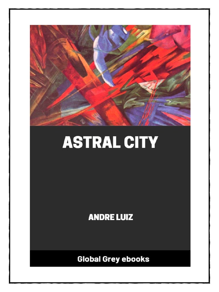 Astral City | PDF | Conscience | Soul