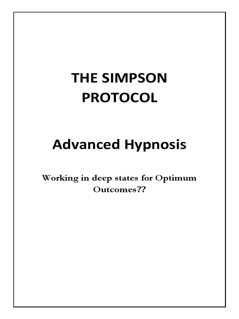 Simpson Protocol BOOK 10 | PDF | Hypnosis | Hypnotherapy