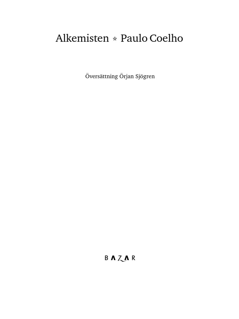 Alkemisten Paulo Coelho. Översättning Örjan Sjögren | PDF