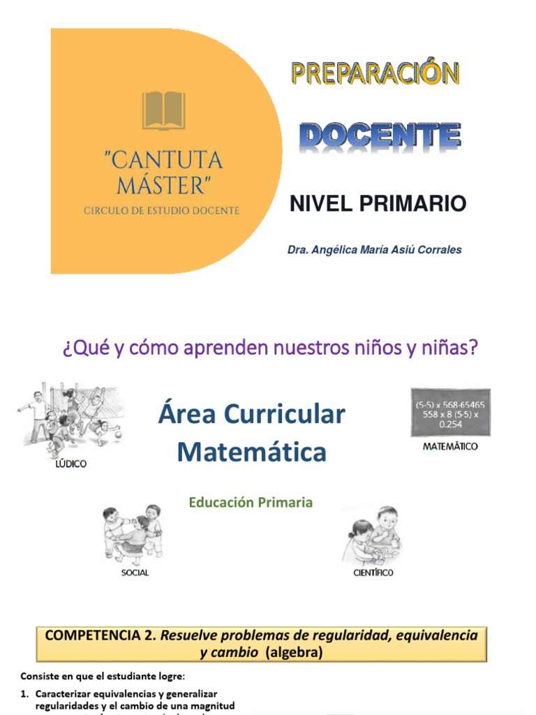 MATEMÁTICA PRIMARIA - Resuelve Problemas de Regularidad, Equivalencia y ...